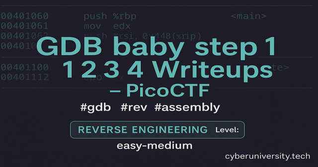 GDB baby step 1 2 3 4 Picoctf writeup | reverse engineering