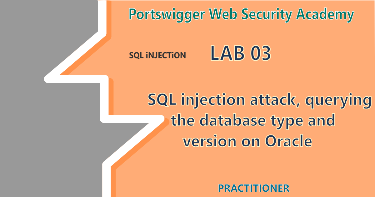 Sql Injection Attack Querying The Database Type And Versionportswigger 6681