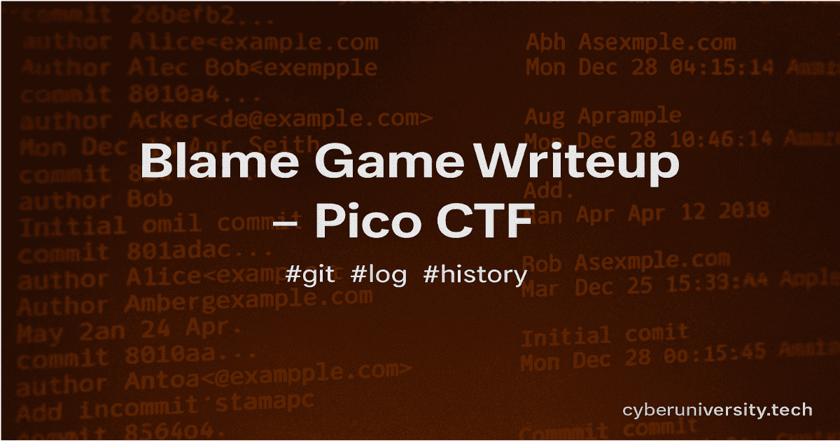 Blame Game Writeup - Pico CTF Challenge Solved