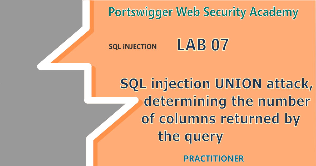 SQLi UNION attack, determining the number of columns|portswigger