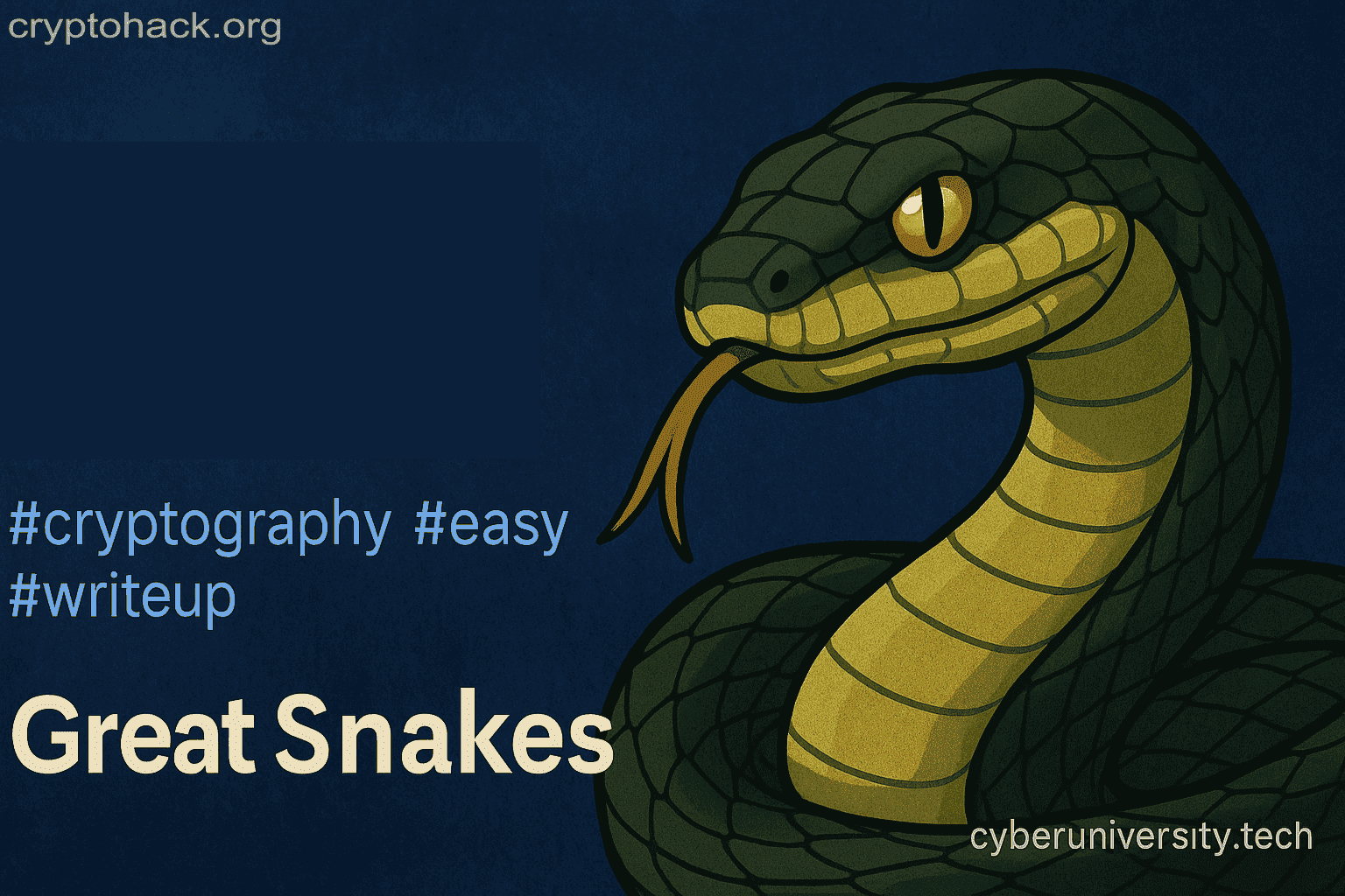 CryptoHack 'Great Snakes' Challenge Solution