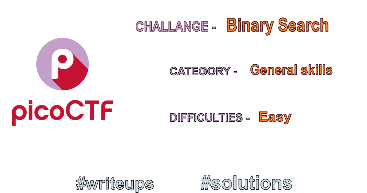 Binary Search Writeup Pico Ctf Challenge Solved